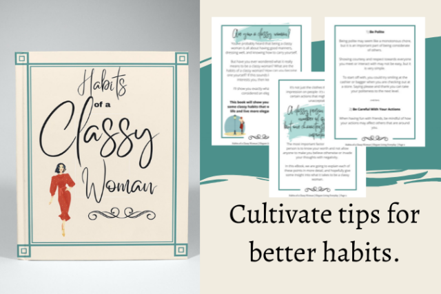 17 Habits of a Classy Woman [ +8 Elegant Personality Traits to Cultivate]