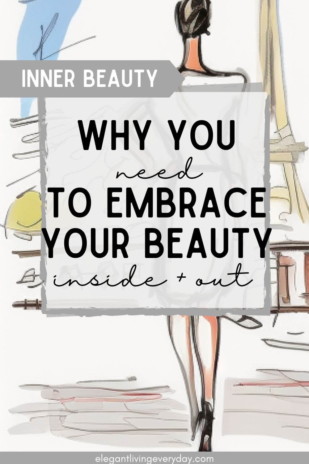 Inner Beauty of a Woman: What it means + How to Master it!