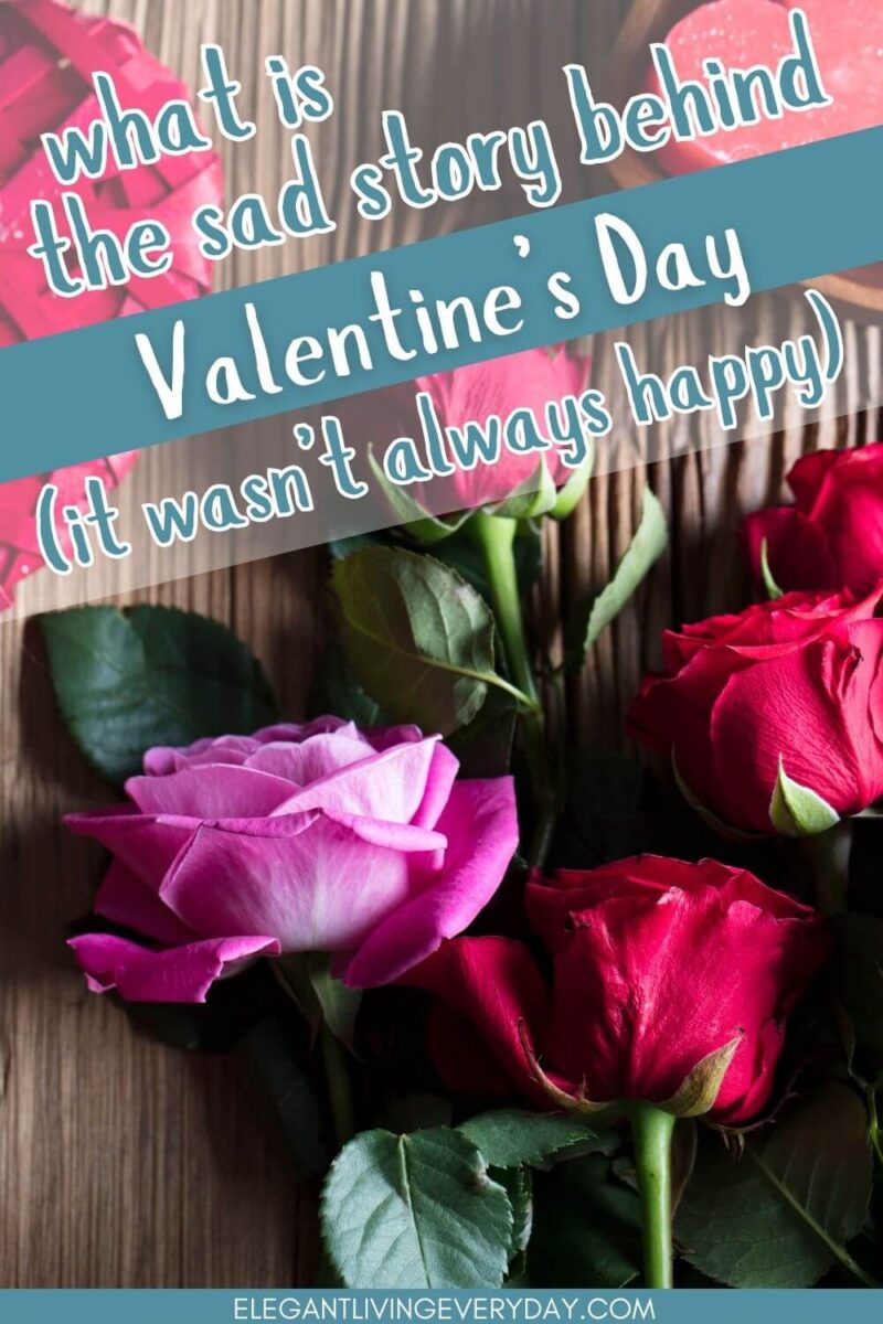What is the Sad Story Behind Valentine's Day? -The Tragic Story...